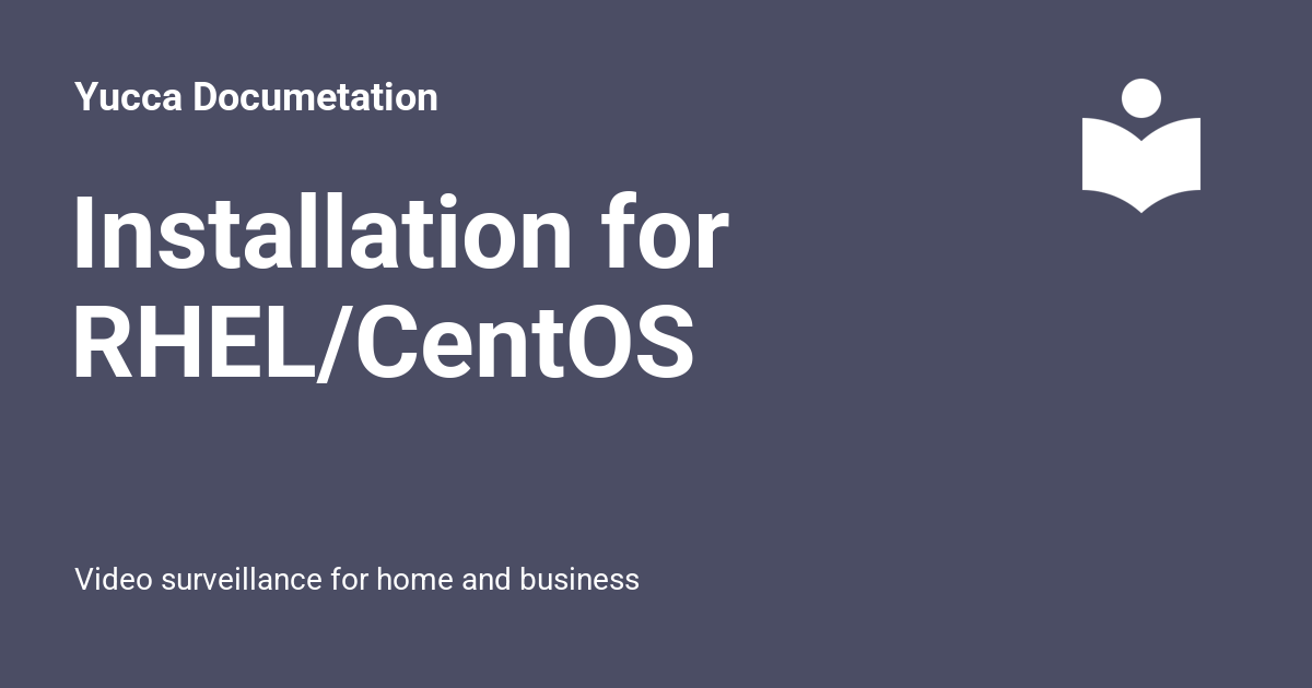 Installation for RHEL/CentOS - Yucca Documetation