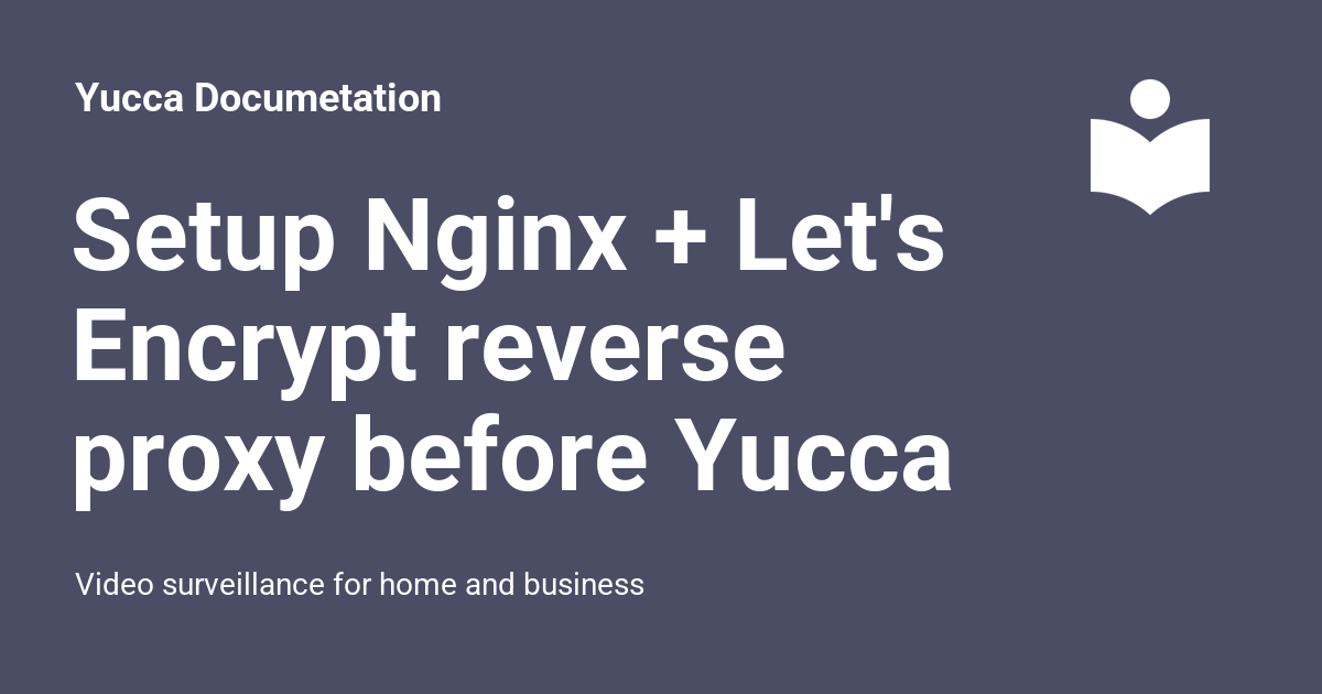 Setup Nginx Lets Encrypt Reverse Proxy Before Yucca Yucca Documetation 3783